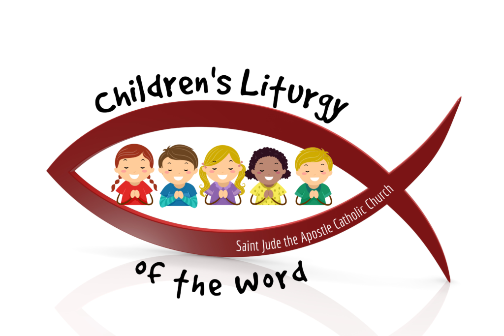 Children’s Liturgy of the Word – Saint Jude the Apostle Catholic Church